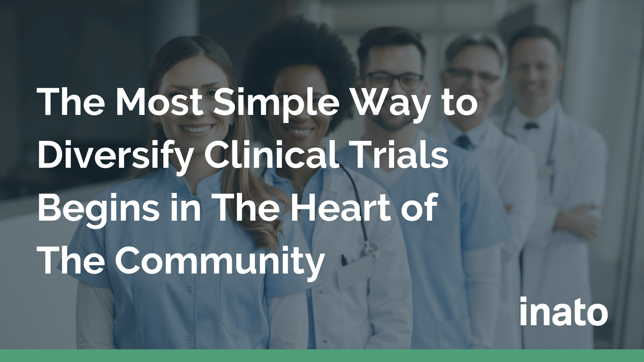 The Most Simple Way to Diversify Clinical Trials Begins in The Heart of ...
